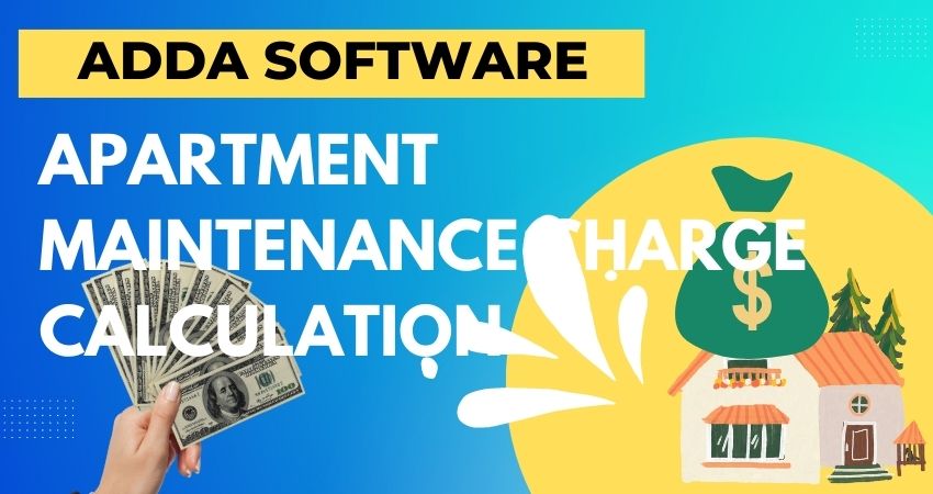 Apartment Maintenance Charge in 2024 & How to Calculate