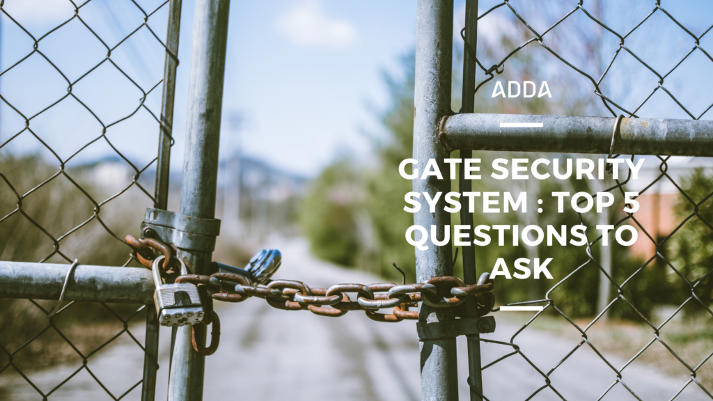 Best Gate Management System - Top 5 Questions To Ask