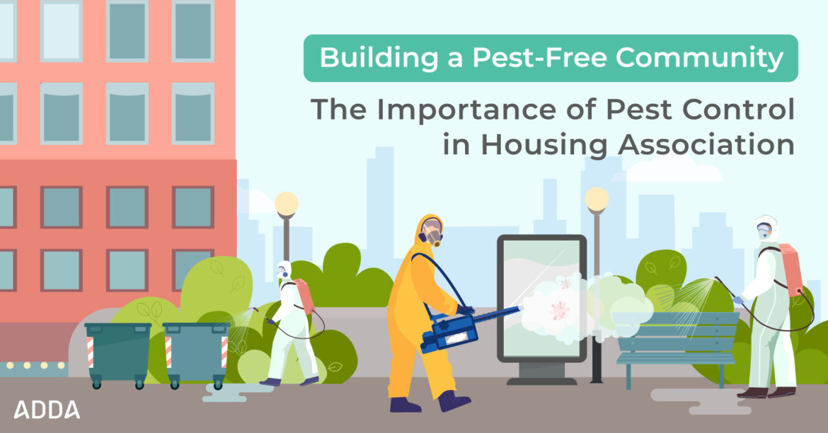 Pest-Free Community - Importance of Professional Pest Control