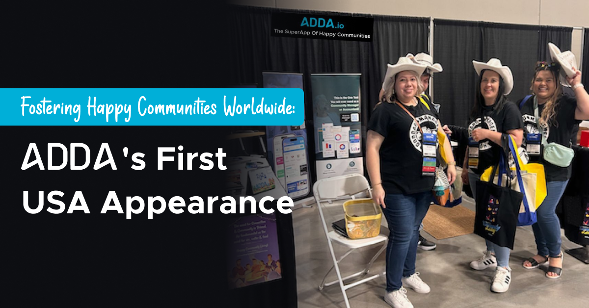 ADDA's First USA Appearance: Fostering Happy Communities Worldwide