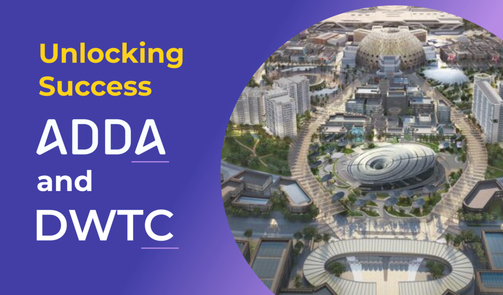 Journey of ADDA with DWTC