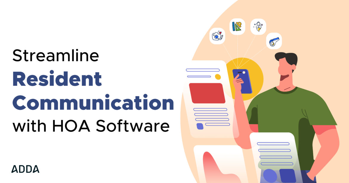 HOA Communication Tools For Streamline Community Management