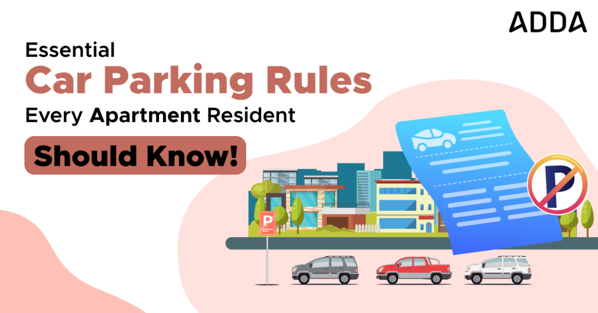 Car Parking: Apartment Parking Rules And Regulations Guide