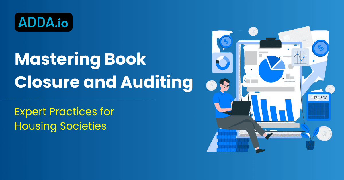 Mastering Book Closure and Auditing: Expert Practices