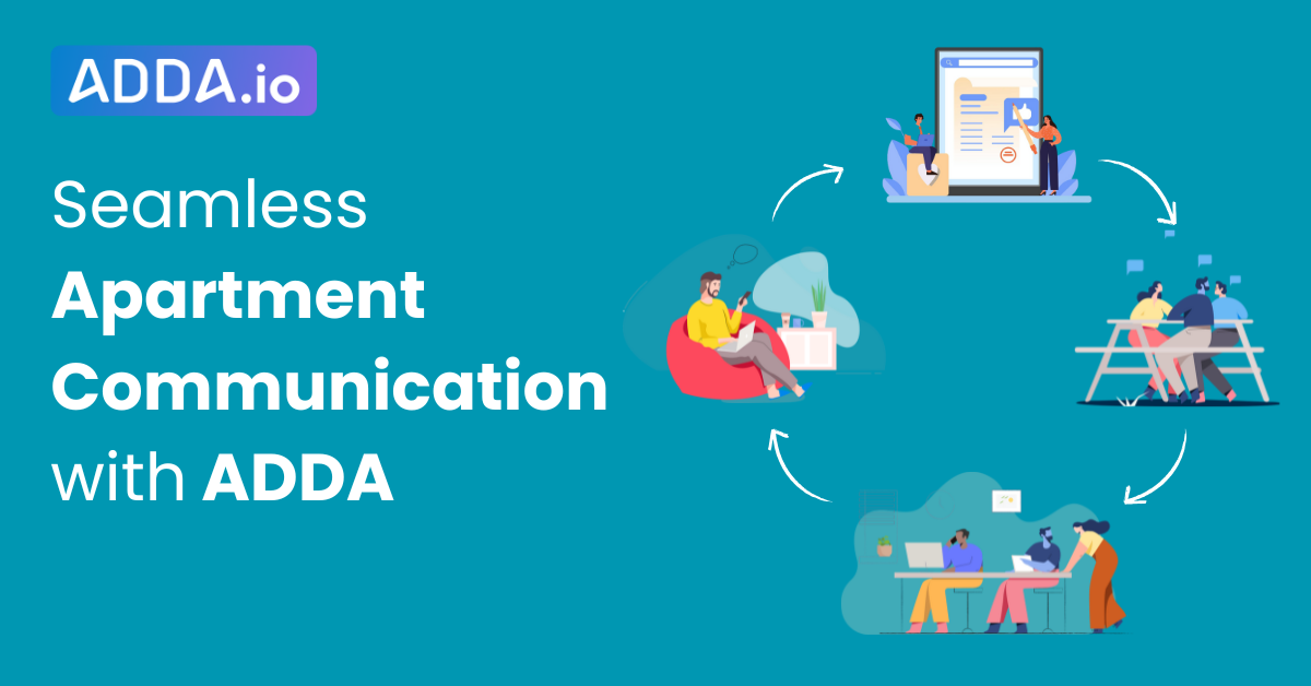 Seamless Apartment Communication with ADDA