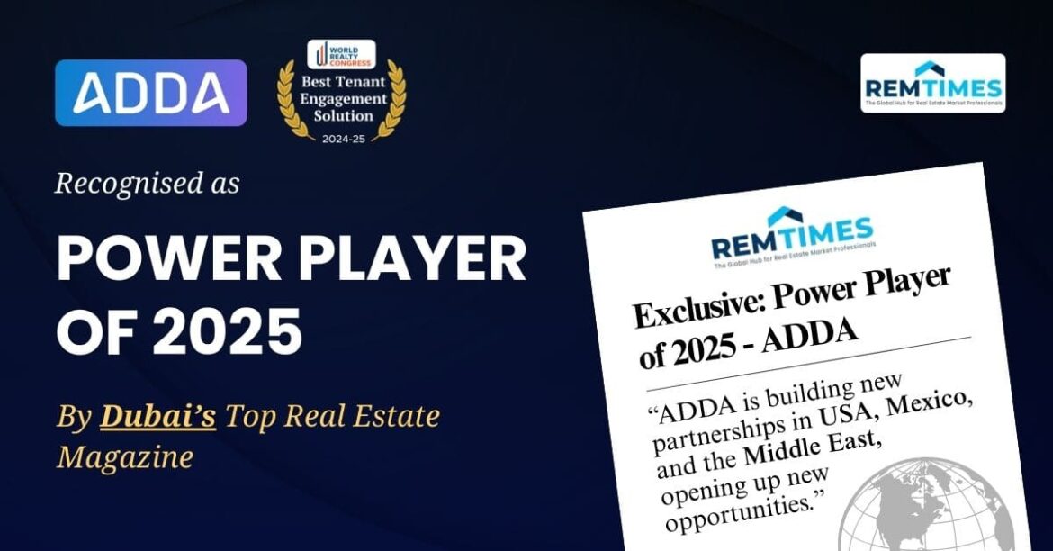 ADDA Featured as a "Power Player of 2025" by REM Times! - ADDA BLOG